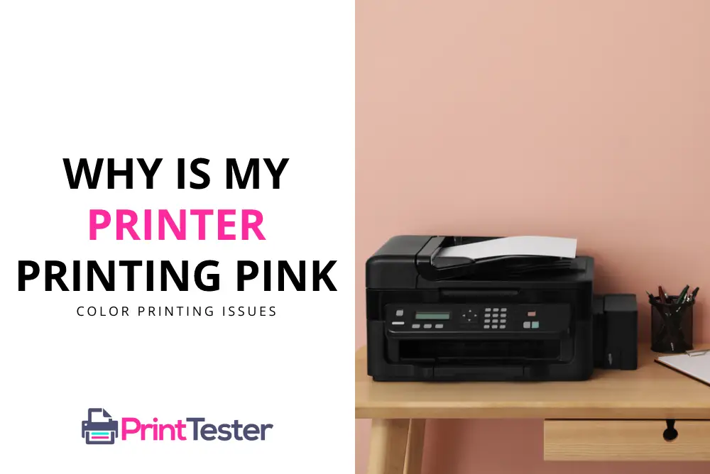 Why Is My Printer Printing Pink Color Printing Issues